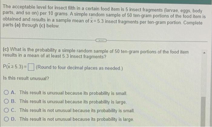 Solved The acceptable level for insect filth in a certain | Chegg.com