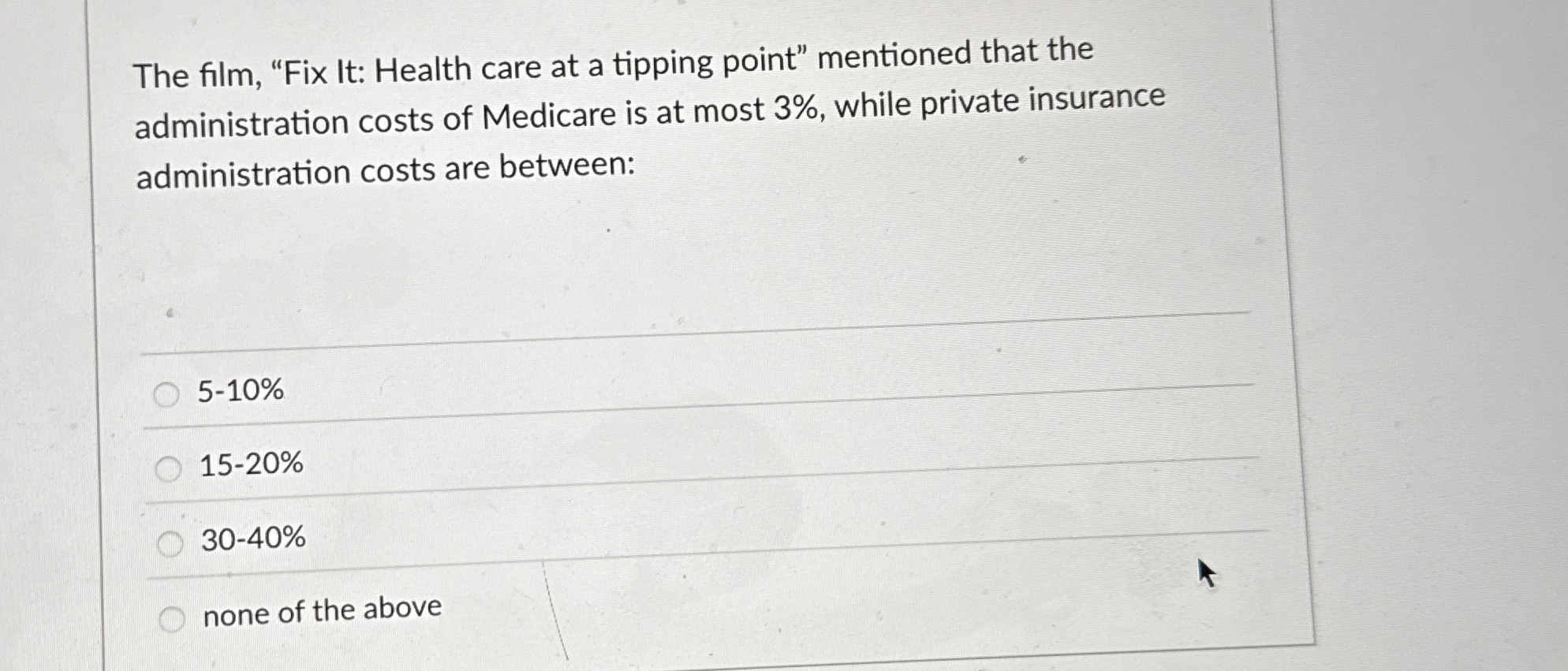 Solved The film, "Fix It: Health care at a tipping point" | Chegg.com