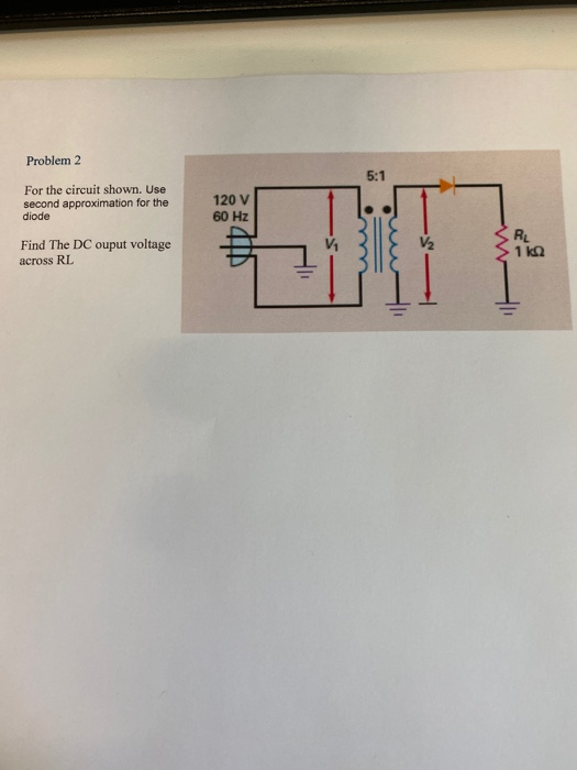 Solved Problem 2 For the circuit shown. Use second | Chegg.com