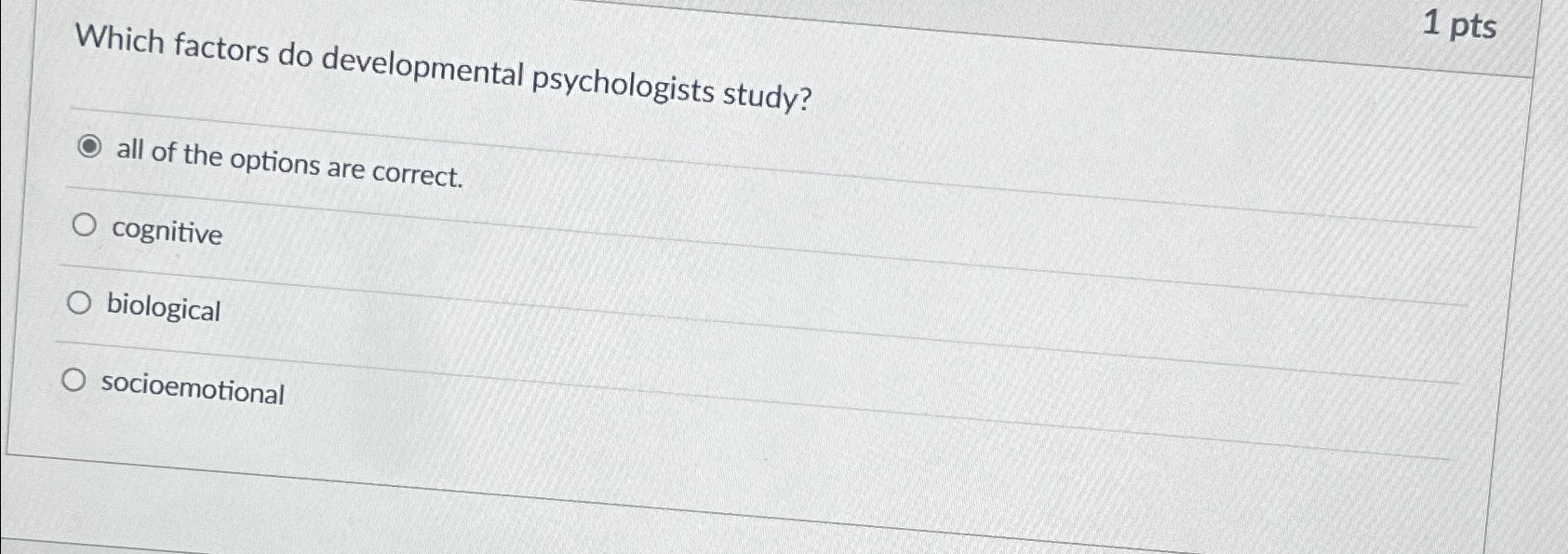 Solved 1 ﻿ptsWhich factors do developmental psychologists | Chegg.com