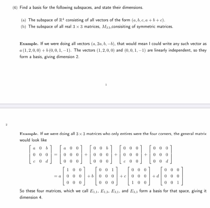 Solved (6) Find a basis for the following subspaces, and | Chegg.com