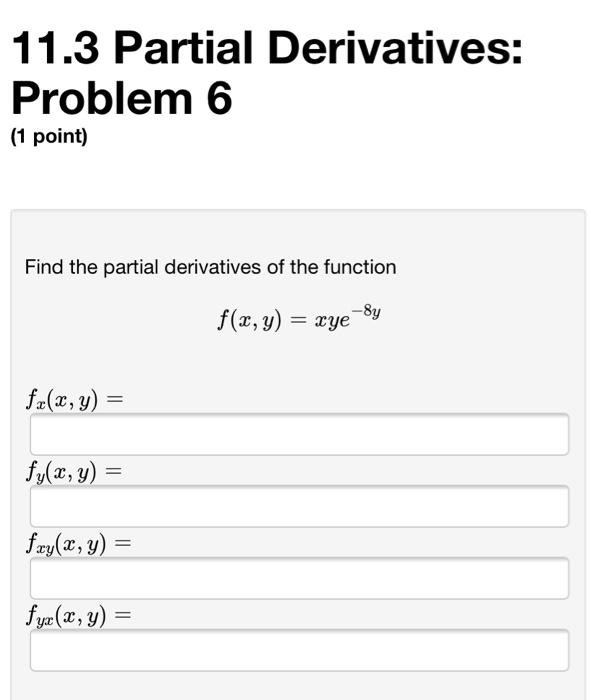 Solved 11.3 Partial Derivatives: Prol Find the partial | Chegg.com