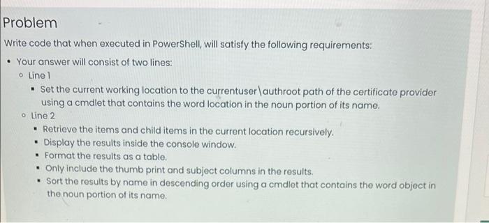 Solved Problem Write code that when executed in PowerShell, | Chegg.com