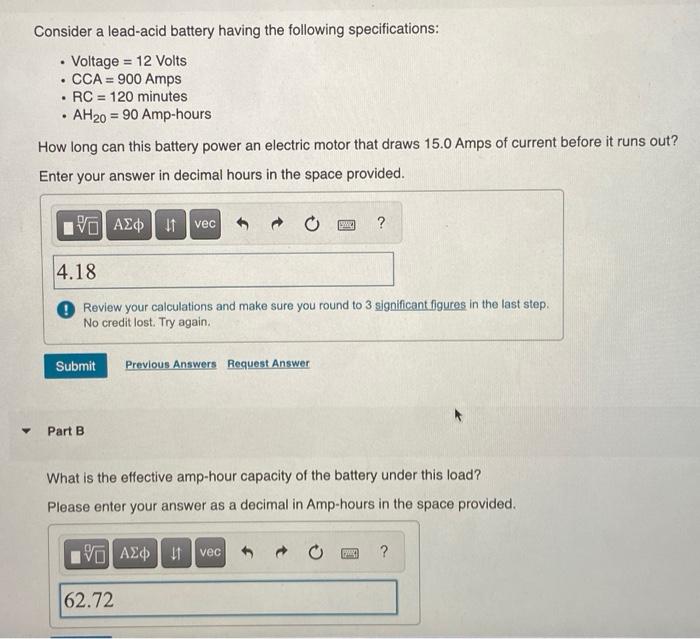 Solved Consider a lead-acid battery having the following | Chegg.com Solved Consider a lead-acid battery having the following | Chegg.com
