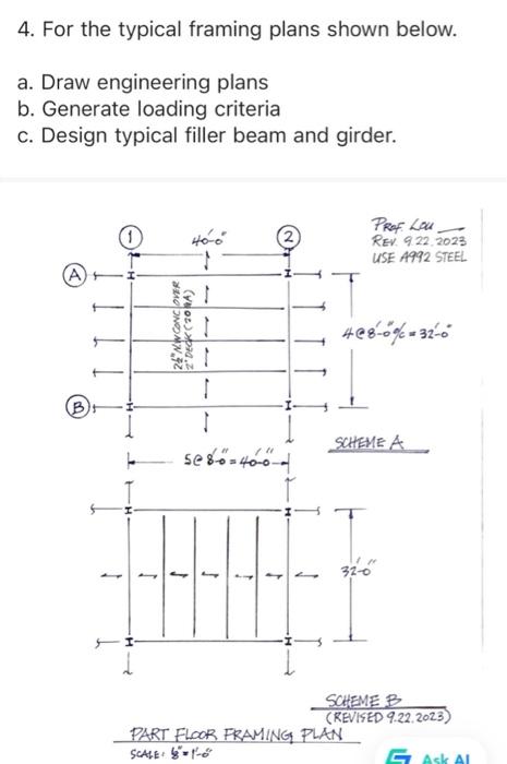 Solved 4. For the typical framing plans shown below. a. Draw | Chegg.com
