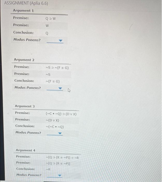 Solved ASSIGNMENT (Aplia 6.6) Argument 1 Premise: QoW | Chegg.com