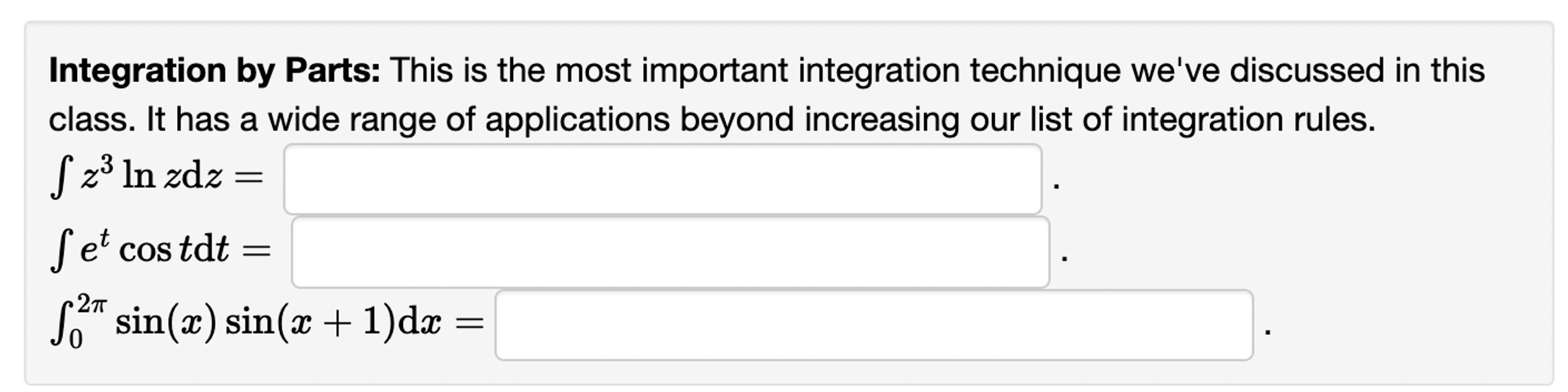 Solved Integration by Parts: This is the most important | Chegg.com