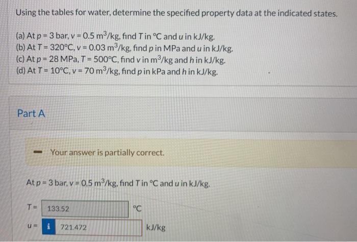 Solved Using the tables for water, determine the specified | Chegg.com