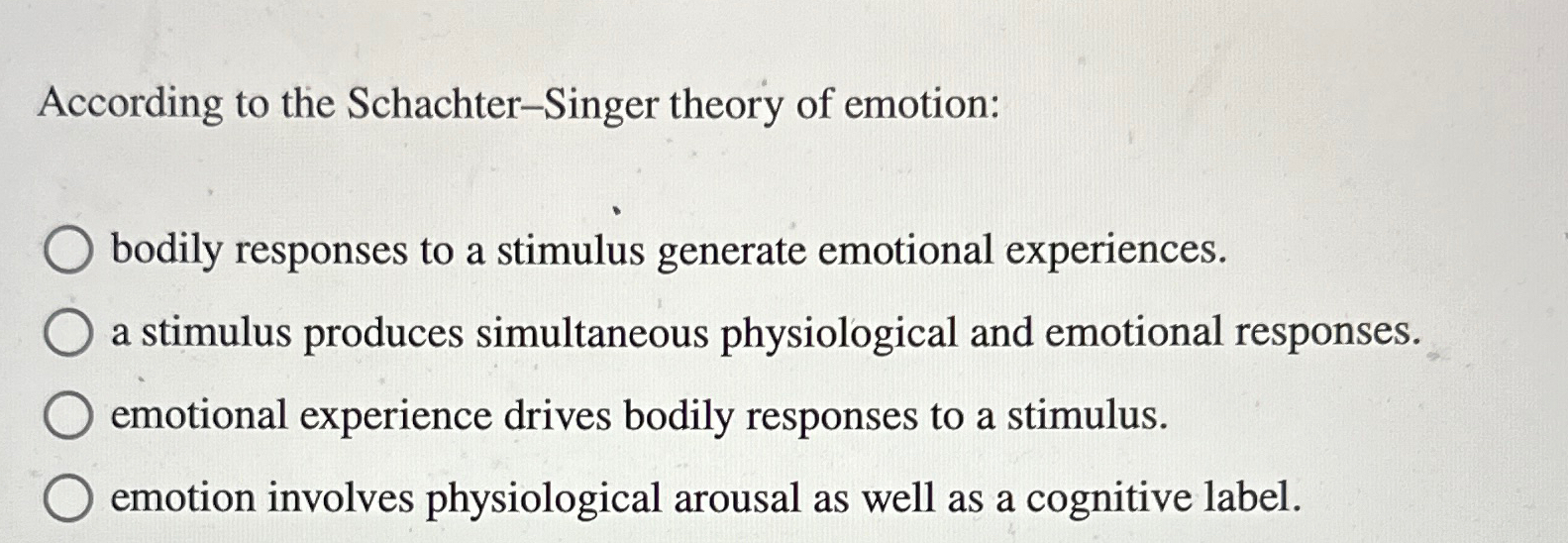 Solved According to the Schachter-Singer theory of | Chegg.com
