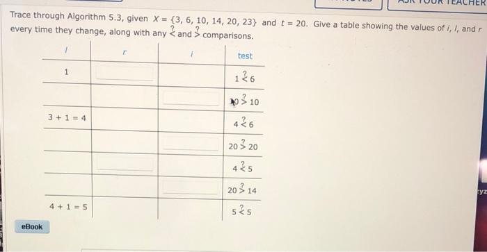 Solved Trace through Algorithm 5.3, given X = {3, 6, 10, 14, | Chegg.com