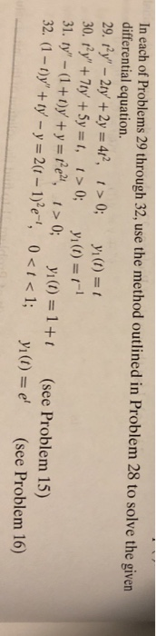 Solved In each of Problems 29 through 32, use the method | Chegg.com