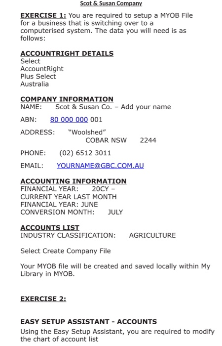 Scot & Susan Company EXERCISE 1: You are required to | Chegg.com