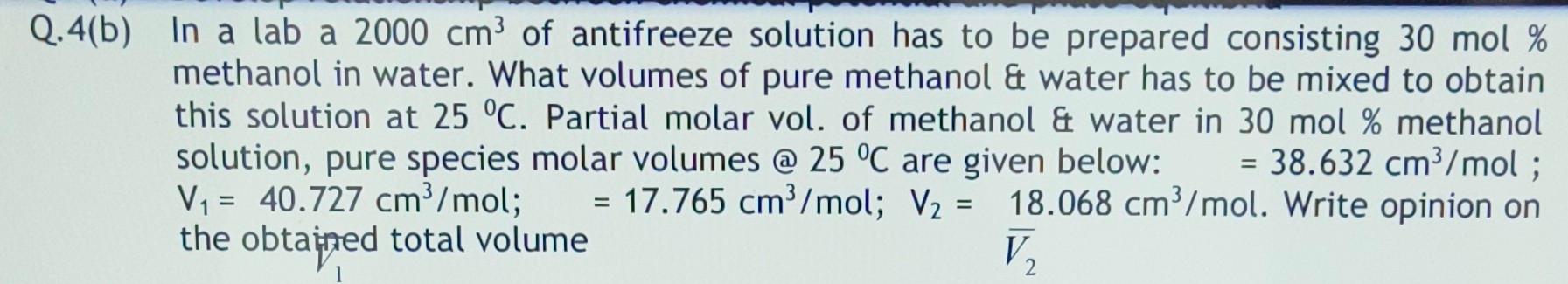 Solved (b) In a lab a 2000 cm3 of antifreeze solution has to | Chegg.com