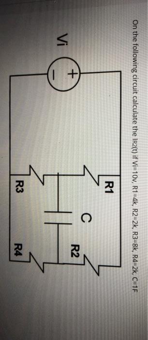 Solved On the following circuit calculate the IR2(t) if | Chegg.com