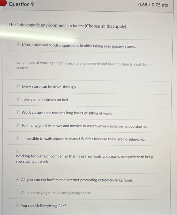 Solved The "obesogenic environment" includes: (Choose all | Chegg.com