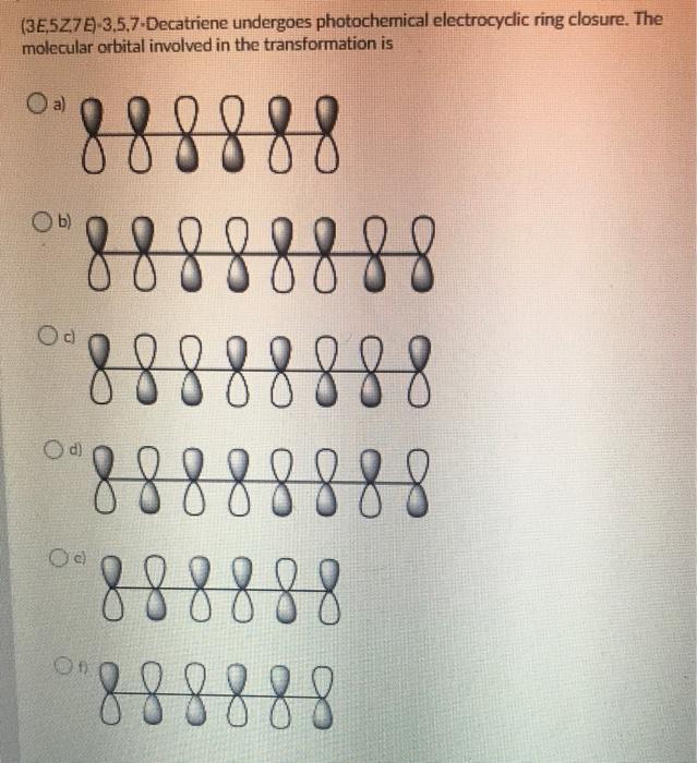 Solved (3,5278) 3,5,7-Decatriene undergoes photochemical | Chegg.com