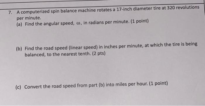 Solved 7. A computerized spin balance machine rotates a | Chegg.com
