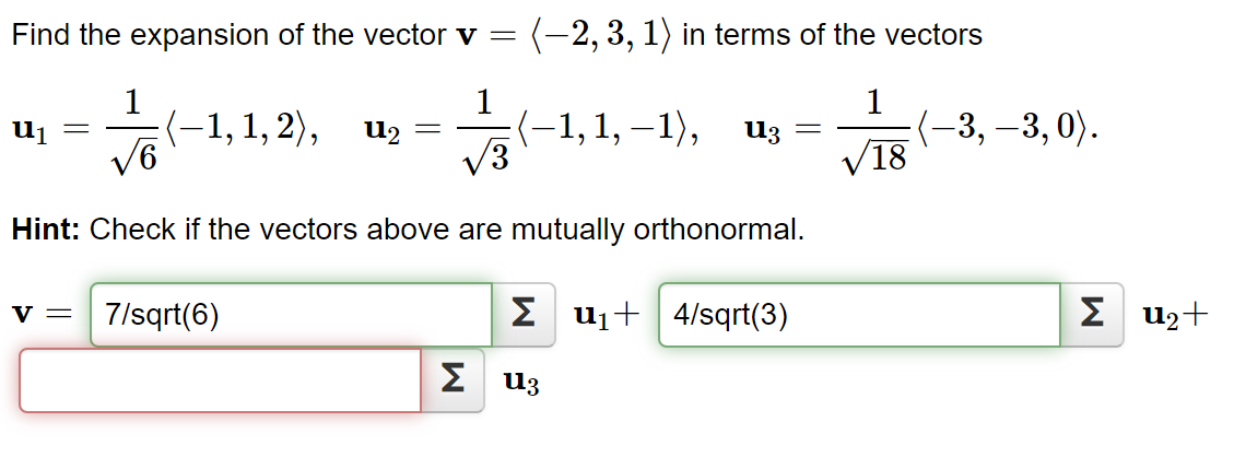 Solved Find the expansion of the vector v=(:-2,3,1:) ﻿in | Chegg.com
