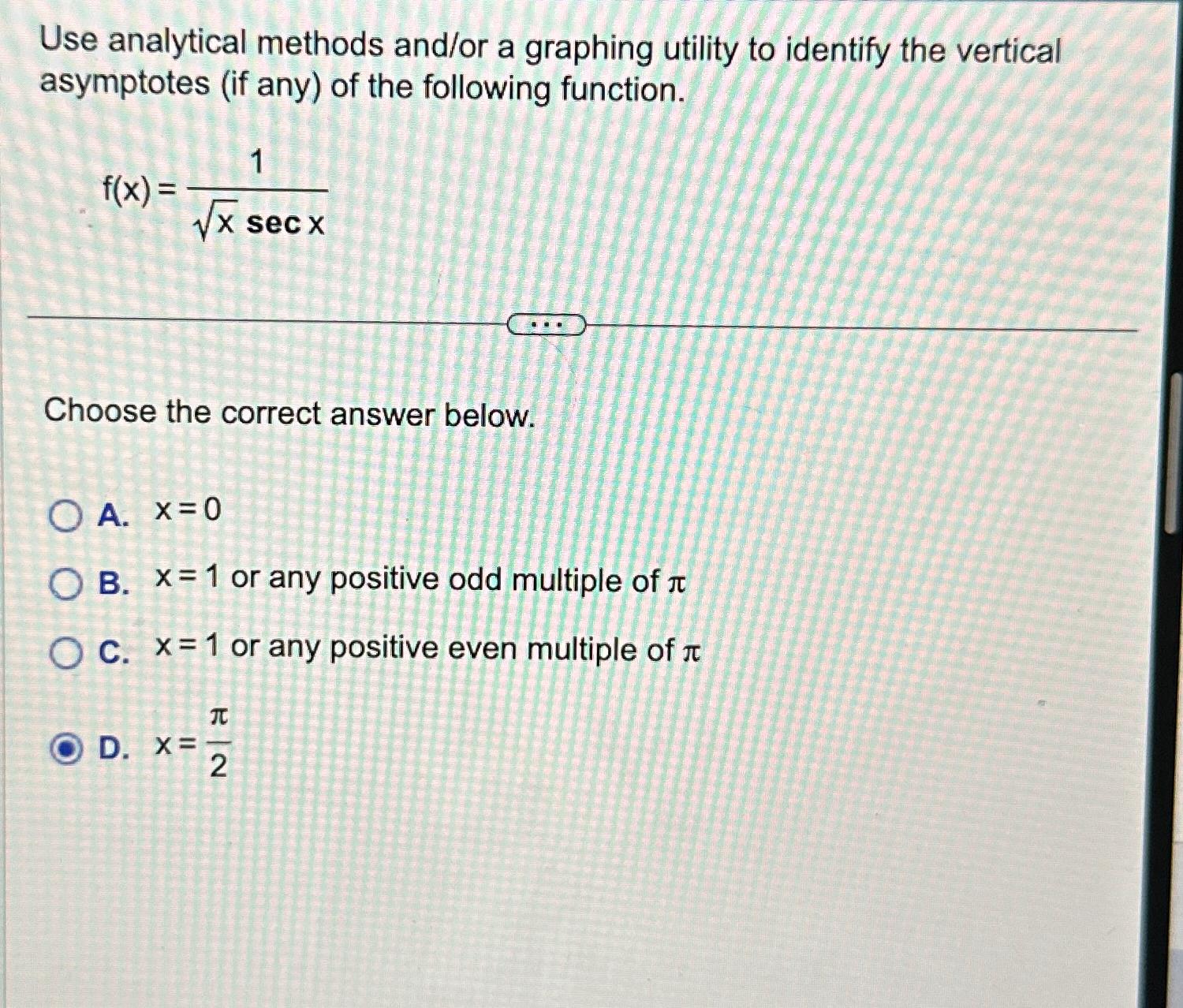 Solved Use analytical methods and/or a graphing utility to | Chegg.com