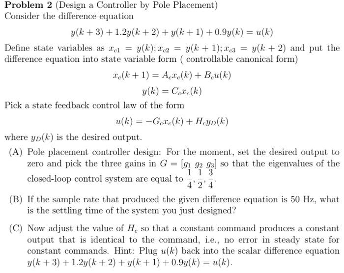 Solved Problem 2 (Design a Controller by Pole Placement) | Chegg.com