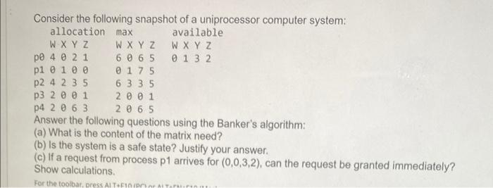 Solved Consider the following snapshot of a uniprocessor | Chegg.com
