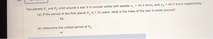 Solved Two planets P, and P2 orbit around a star S in | Chegg.com