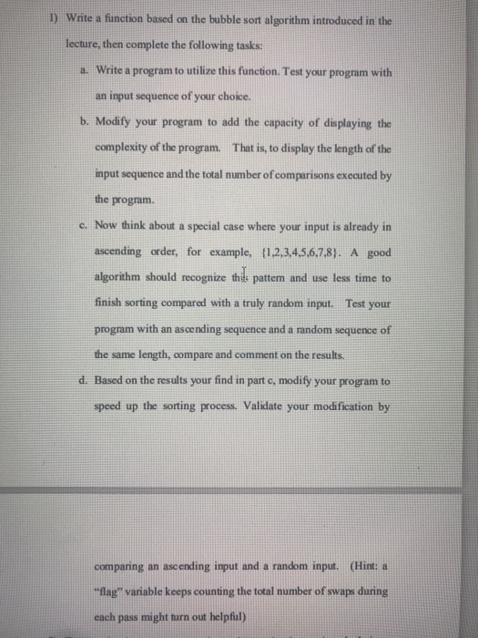 Solved 1) Write a function based on the bubble sort | Chegg.com