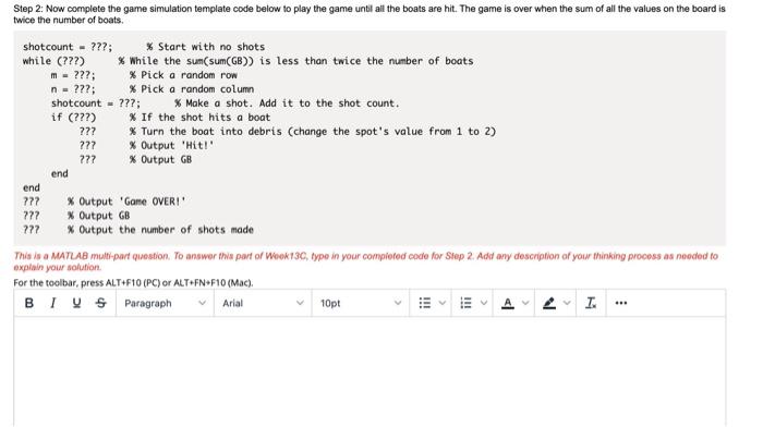 Solved game starts, you randomly pick a random spot to | Chegg.com