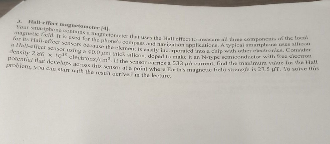Solved Hall-effect magnetometer 4.Your smartphone contains a | Chegg.com