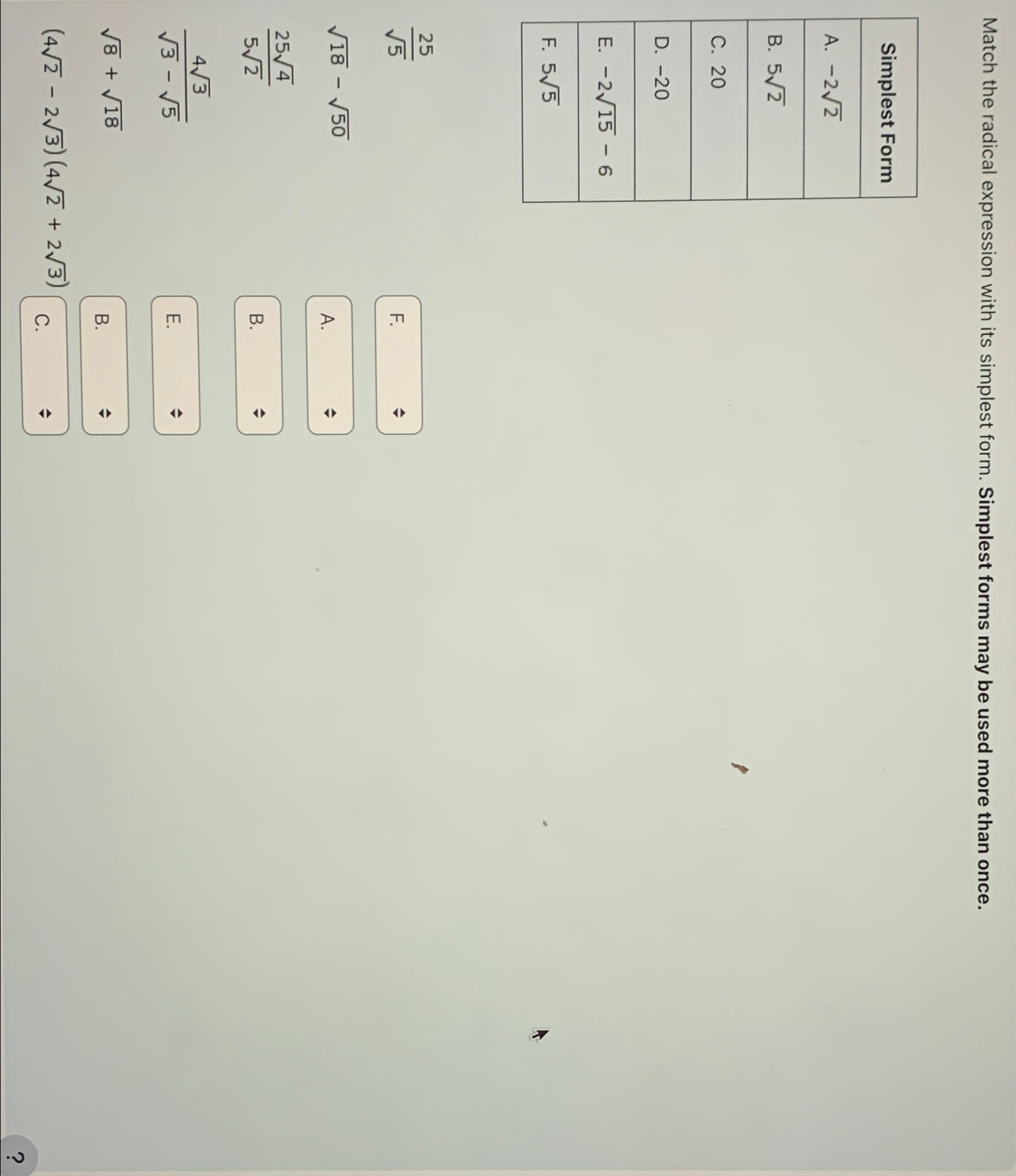 Solved Match the radical expression with its simplest form. | Chegg.com