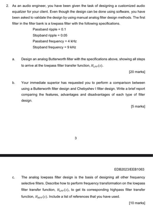 Solved 2. As an audio engineer, you have been given the task | Chegg.com