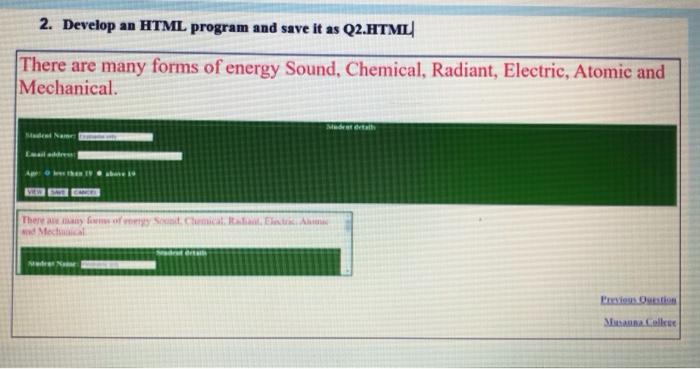 Solved 2. Develop an HTML program and save it as Q2.HTML | Chegg.com
