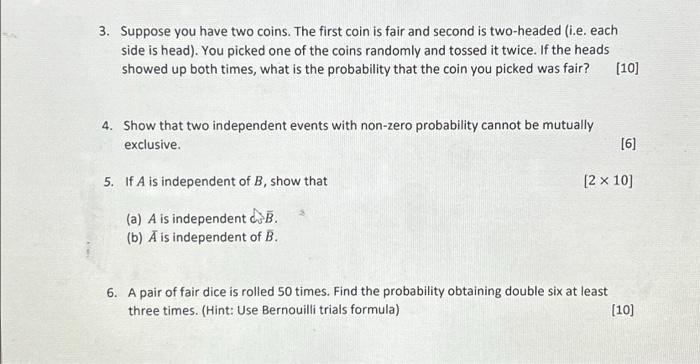 Solved 3. Suppose you have two coins. The first coin is fair | Chegg.com