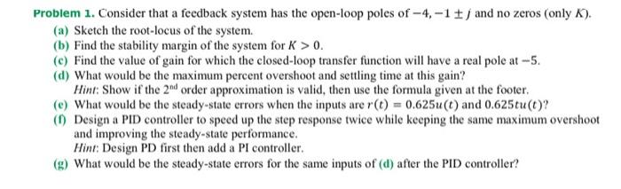 Problem 1. Consider that a feedback system has the | Chegg.com