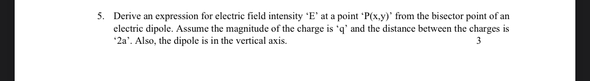 Solved Derive an expression for electric field intensity | Chegg.com
