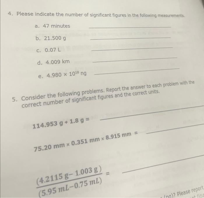 Solved 4. Please indicate the number of significant figures | Chegg.com