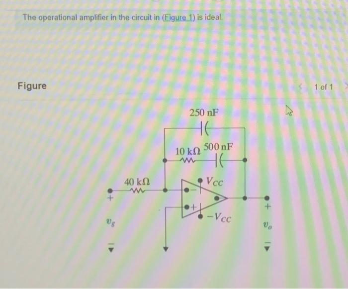 Solved The operational amplifier in the circuit in (Figure | Chegg.com