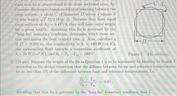 Solved stant area fin is proportional to its cross sectional | Chegg.com