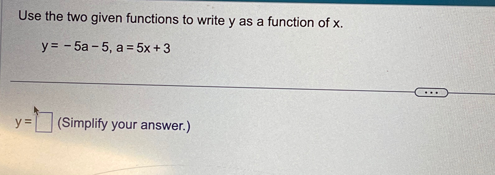 Solved Use the two given functions to write y ﻿as a function | Chegg.com