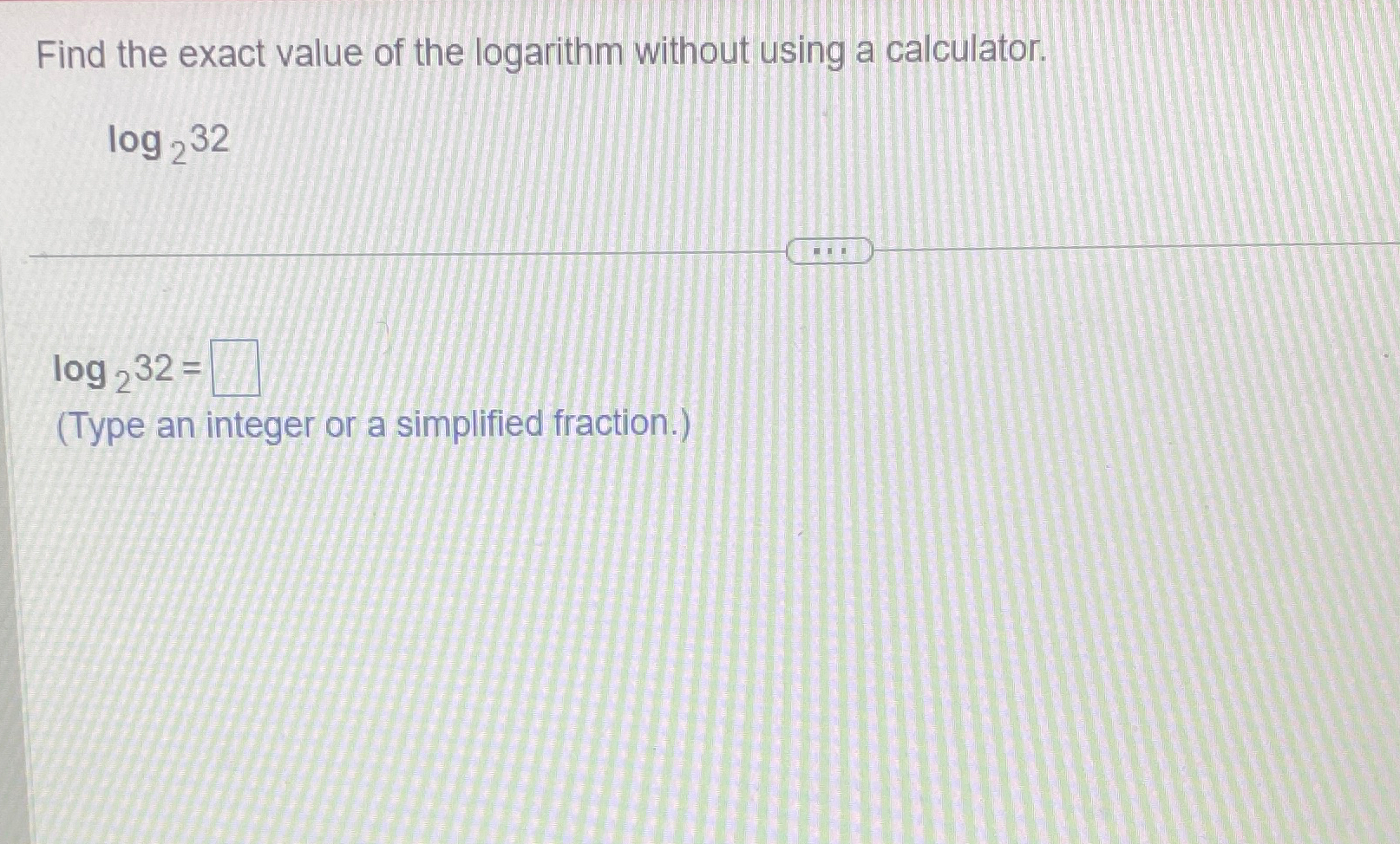 Solved Find the exact value of the logarithm without using a | Chegg.com