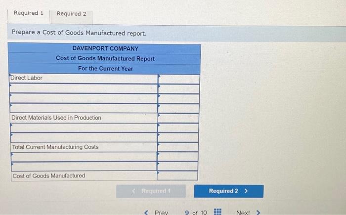 Solved Prepare a Cost of Goods Manufactured | Chegg.com