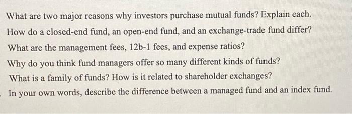 Solved What are two major reasons why investors purchase | Chegg.com