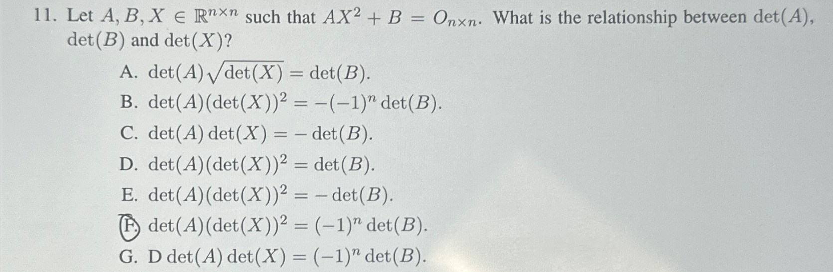 Solved Let A,B,xinRn×n such that Ax2+B=On×n. What is the | Chegg.com Solved Let A,B,xinRn×n such that Ax2+B=On×n. What is the | Chegg.com