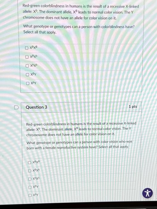 Solved Red-green colorblindness in humans is the result of a | Chegg.com