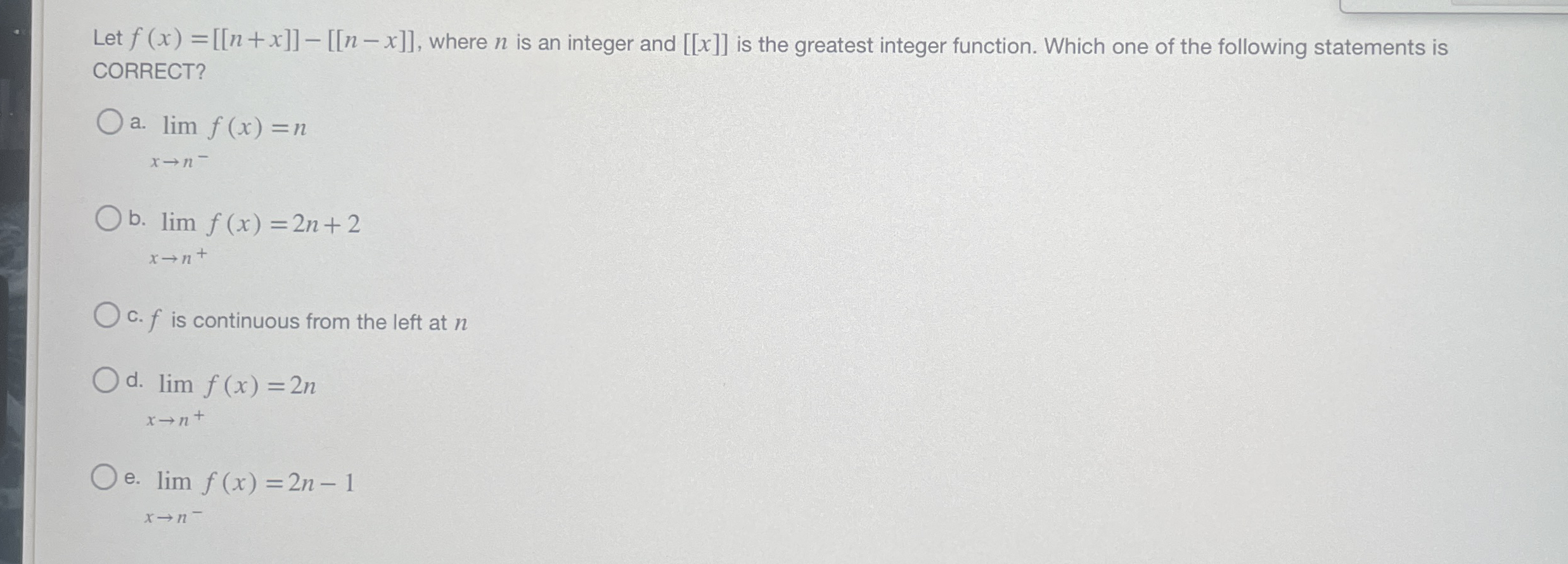 Solved Let f(x)=[n+x]-[n-x], ﻿where n ﻿is an integer and [x] | Chegg.com