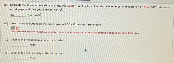 Solved (a) Calculate the linear acceleration of a car, the | Chegg.com