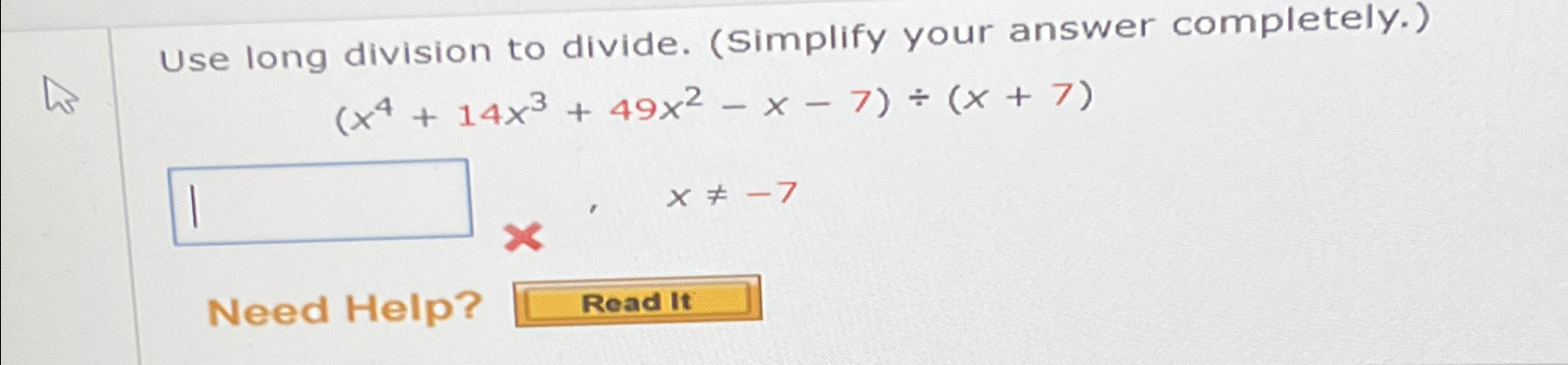 Solved Use long division to divide. (Simplify your answer | Chegg.com