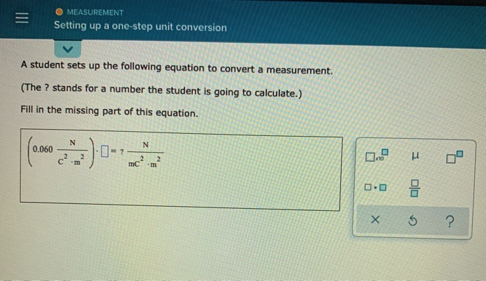 Solved MEASUREMENT Setting up a one-step unit conversion A | Chegg.com
