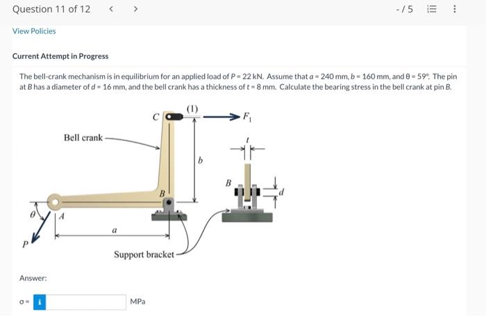 The bell-crank mechanism is in equilibrium for an | Chegg.com