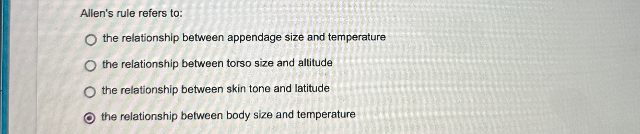 Solved Allen's rule refers to:the relationship between | Chegg.com